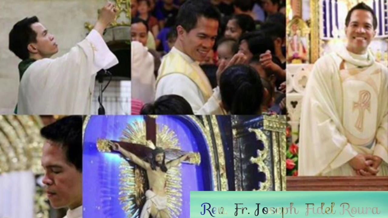 Fr. Joseph Fidel Roura Homily - YouTube
