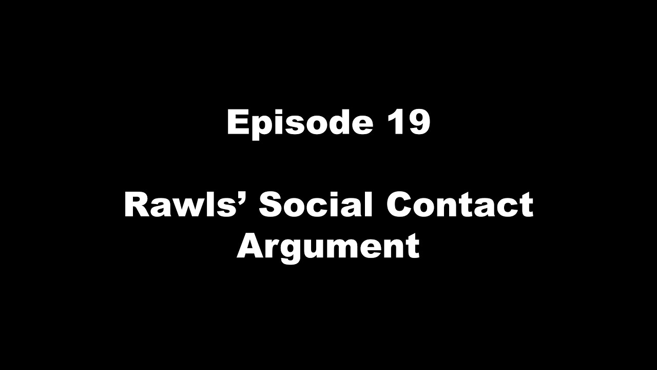 Justice 19 Rawls' Social Contract Argument - YouTube
