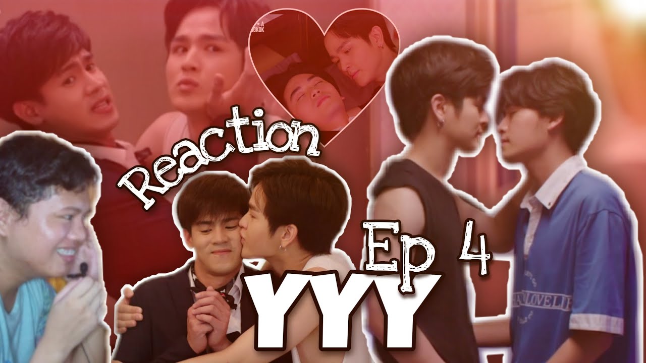 (They Fall In Loved) YYY: The Series Episode 4 Reaction - YouTube