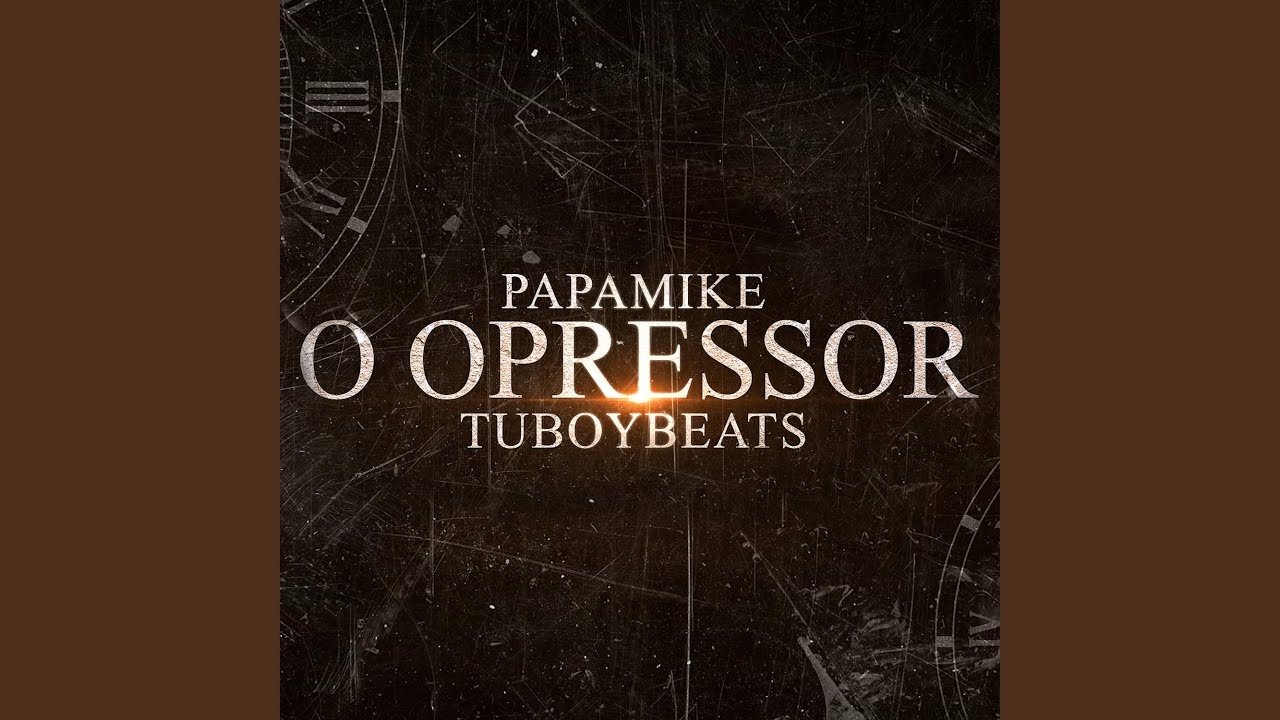 O Opressor - YouTube