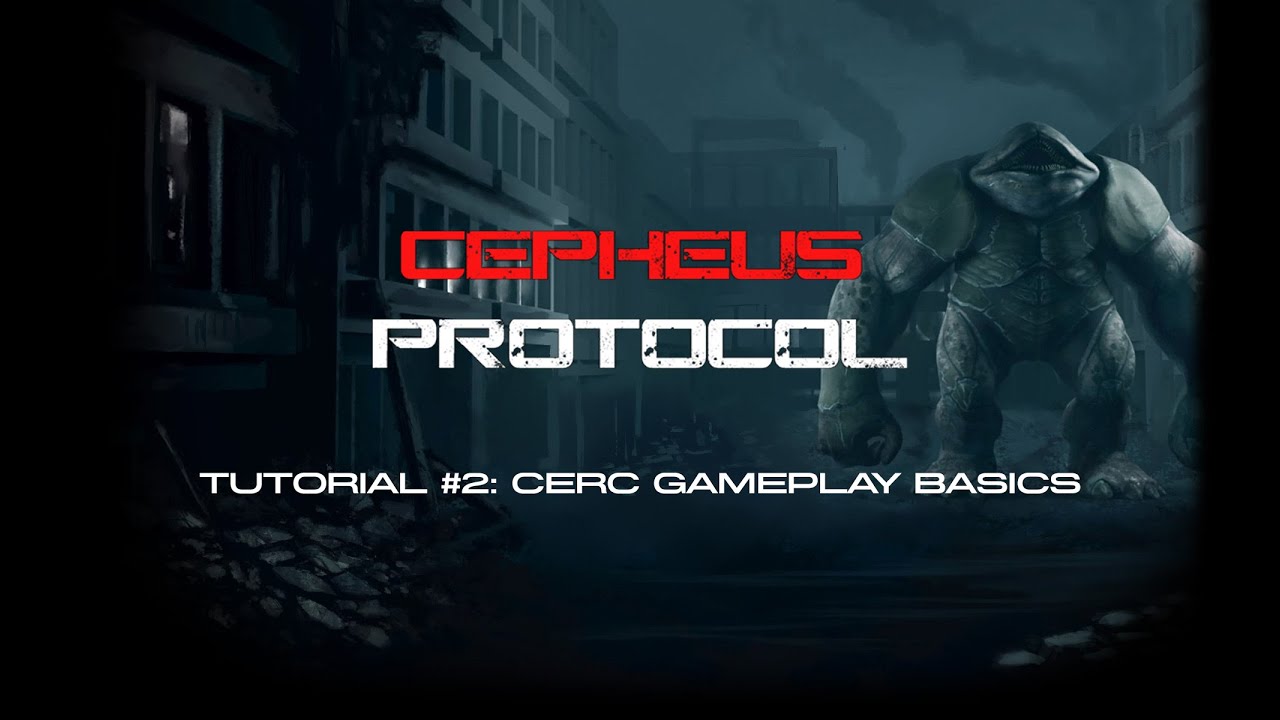 Cepheus Protocol Tutorial #2: CERC Gameplay Basics - YouTube