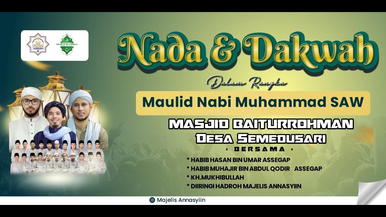 NADA & DAKWAH DALAM RANGKA MAULID NABI MUHAMMAD SAW. REMAS BAITURROHMAN ...