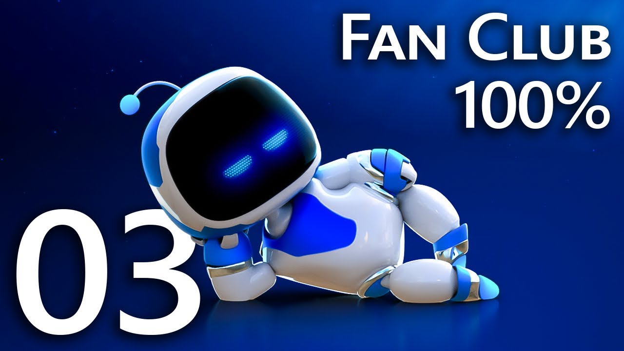 Astro Bot (PS5) - Part 3 - Lost Galaxy: Fan Club [100%] - YouTube