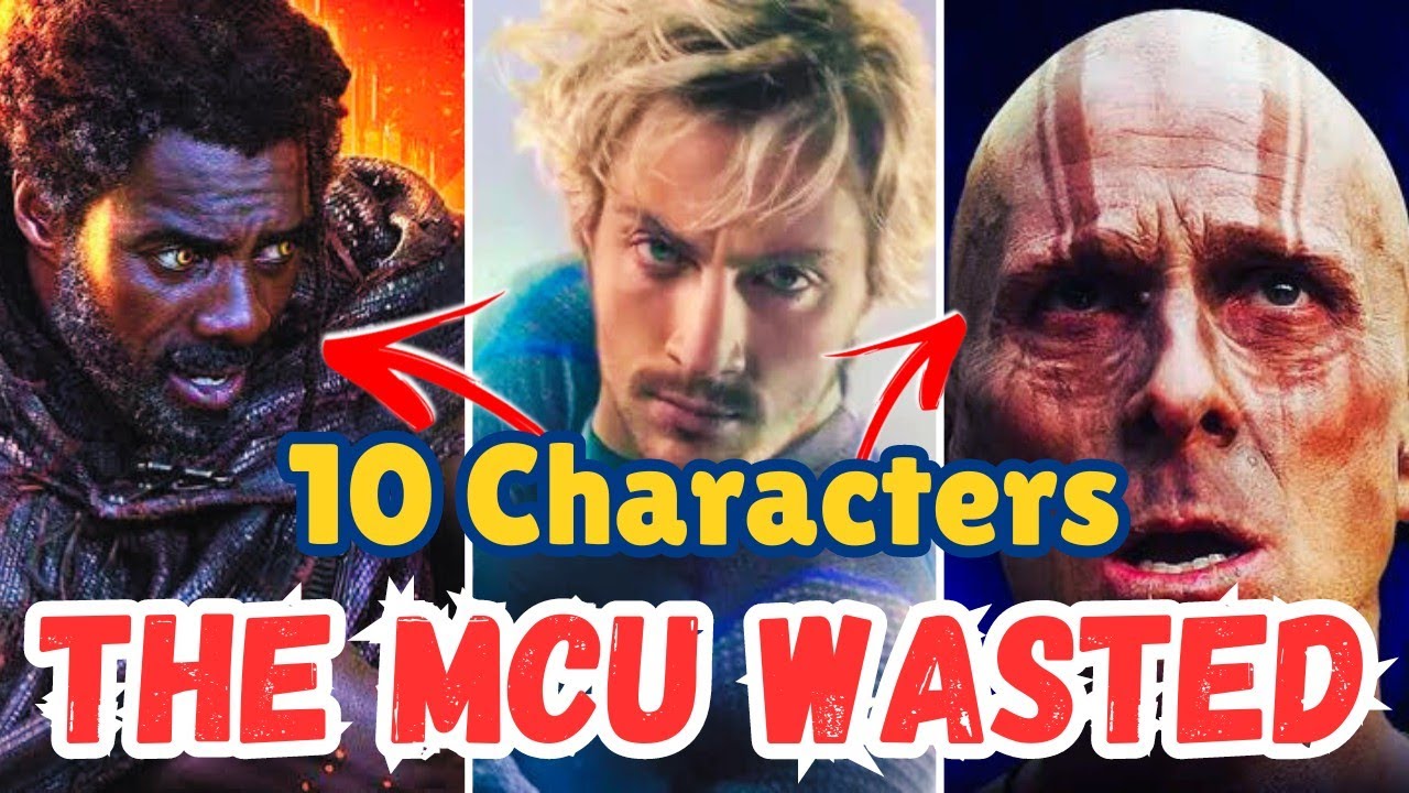The 10 Characters the MCU Wasted | MCU | Marvel | Wasted MCU characters ...