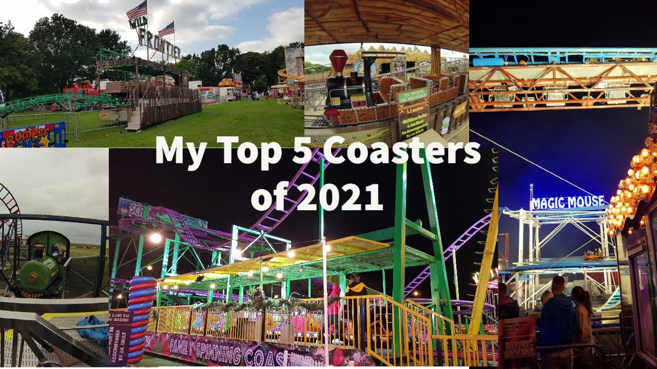 My Top 5 Coasters of 2021 Memories of best Coasters I ever done in 2021 ...