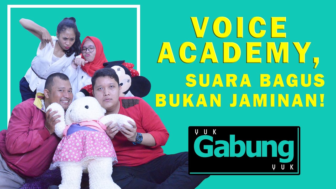 YUK GABUNG YUK I VOICE ACADEMY, SUARA BAGUS BUKAN JAMINAN! - YouTube
