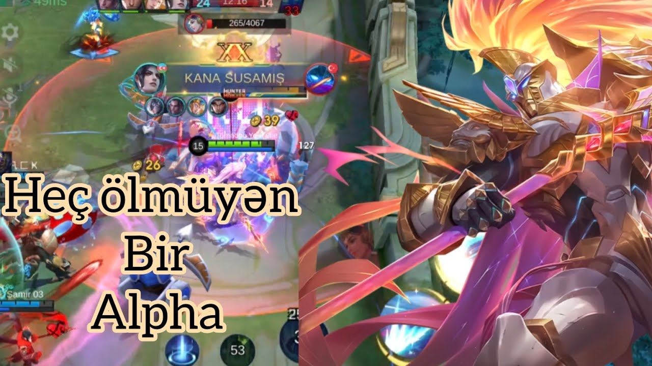 Heç ölmüyən bir Alpha oynadım🔥 | Alpha Gameplay | Mobile Legends Bang ...