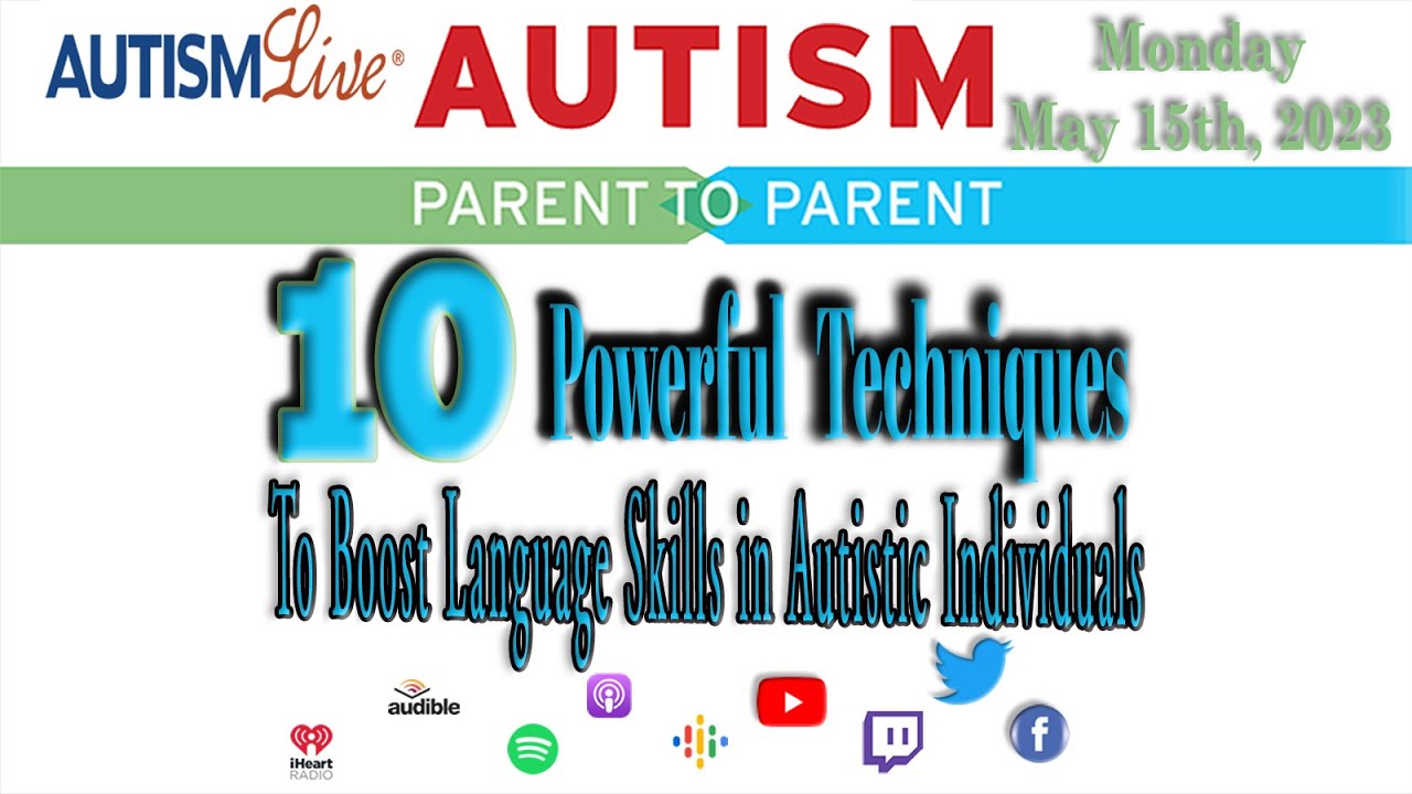 10 Powerful Techniques to Boost Language Skills in Autistic Individuals ...