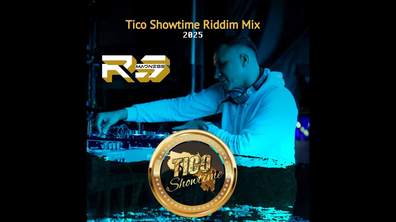 Tico Show Time Riddim Live Mix (RS Madness) - YouTube