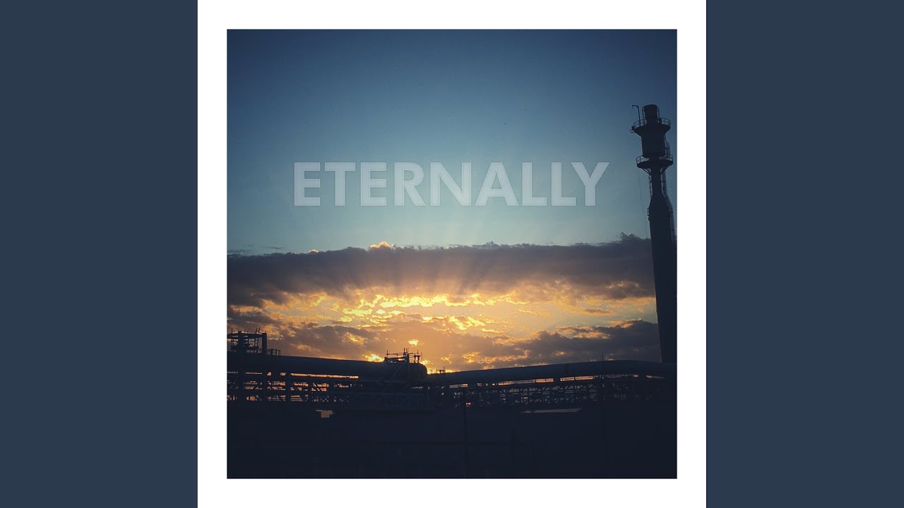 Eternally - YouTube