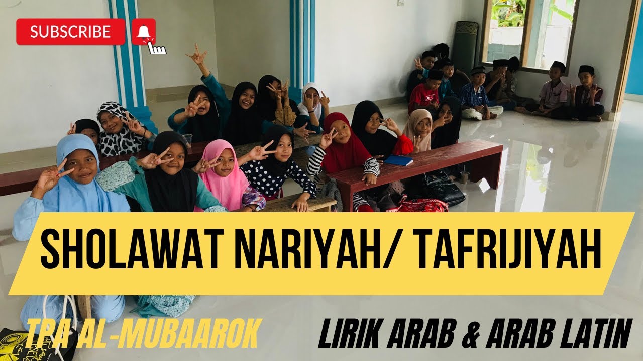 Sholawat Nariyah | Sholawat Tafrijiyah | Lirik Arab & Arab Latin | TPA ...