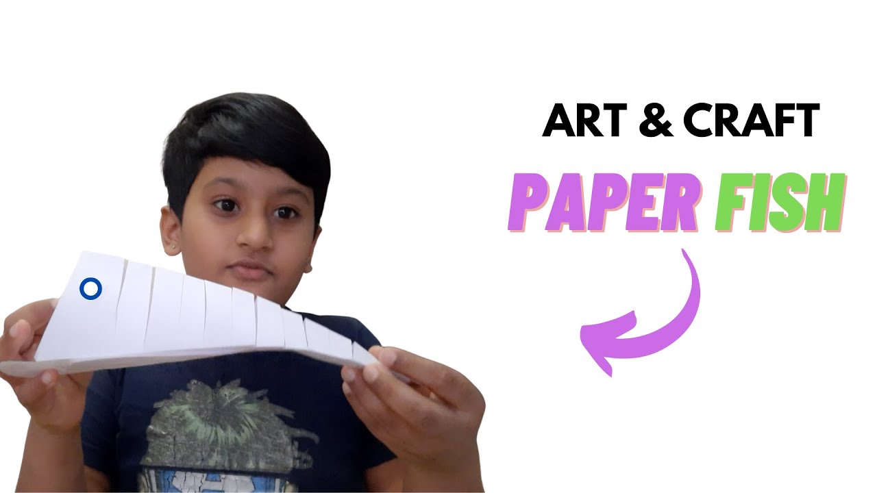 How to Make Paper Fish for Kids | Art & Craft Paper Art and Craft for ...