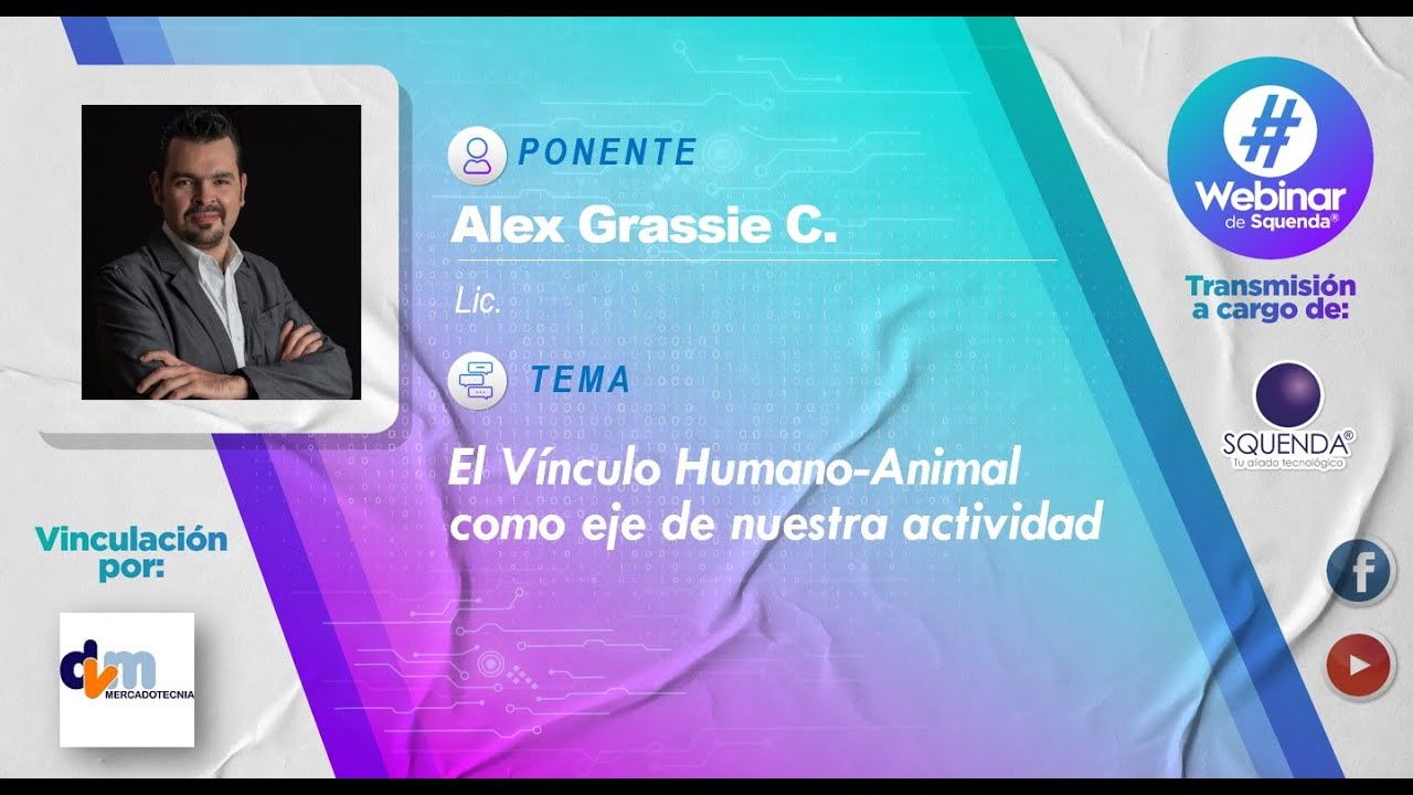 El Vínculo Humano-Animal como eje de nuestra actividad - Lic. Alex ...