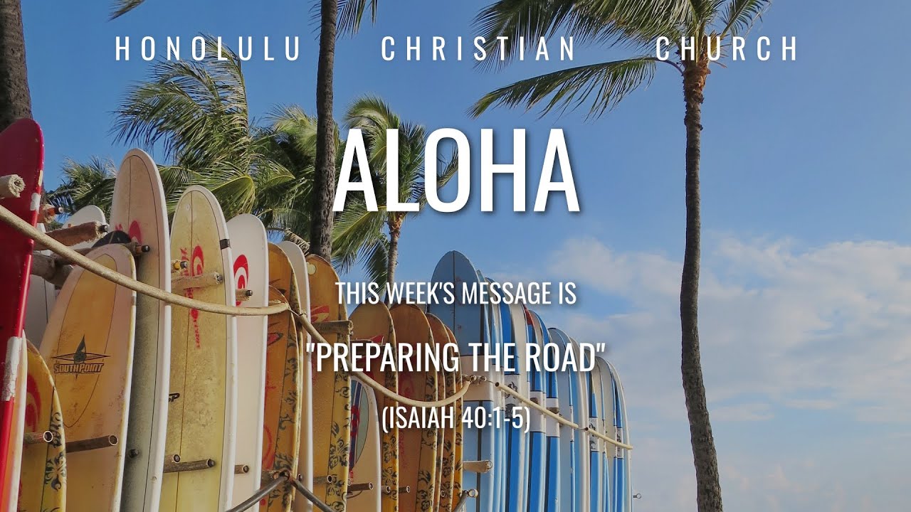 "Preparing the Road," HCC Joint English/Japanese Live Sunday Service, 9 ...