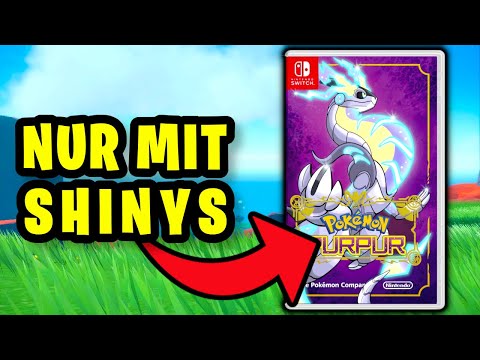 Pokemon Purpur ABER NUR MIT SHINIES durchspielen
