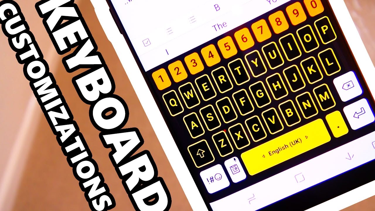 Amazing Keyboard Customizations Samsung Galaxy S8 - YouTube