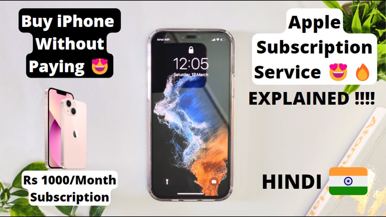 Buy Any iPhone on Monthly Subscription in INDIA 😍 | Apple Subscription ...