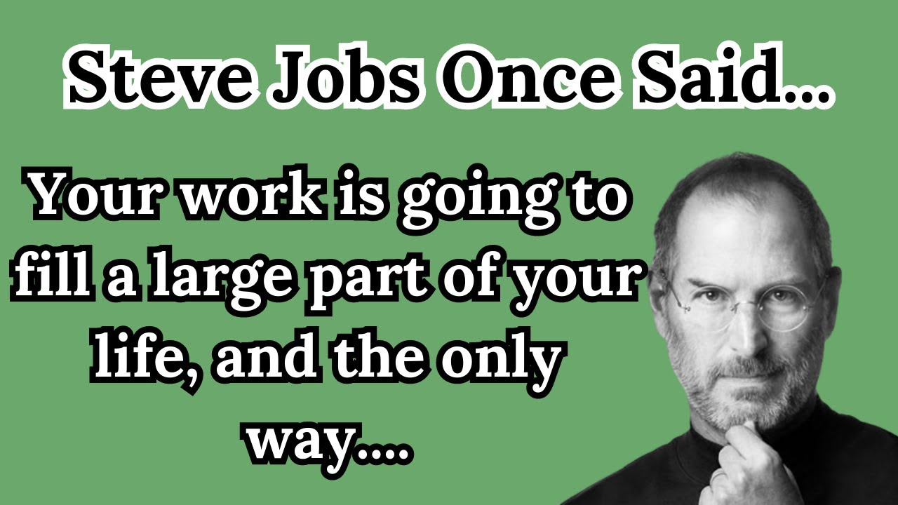Steve Jobs Once Said - Quotes for Life | 10 Seconds Wisdom - YouTube