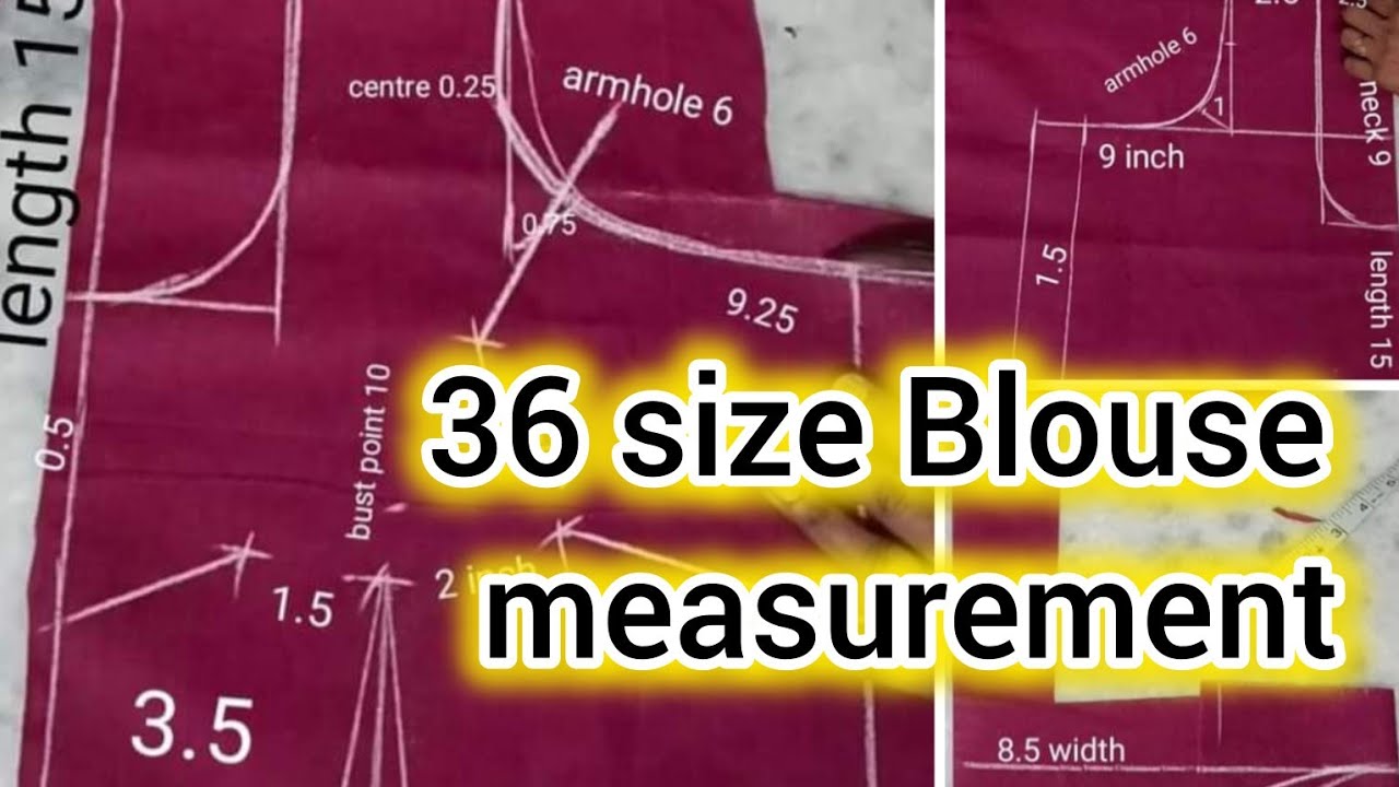 36" size blouse measurement||blouse mesurement||36"size blouse ...