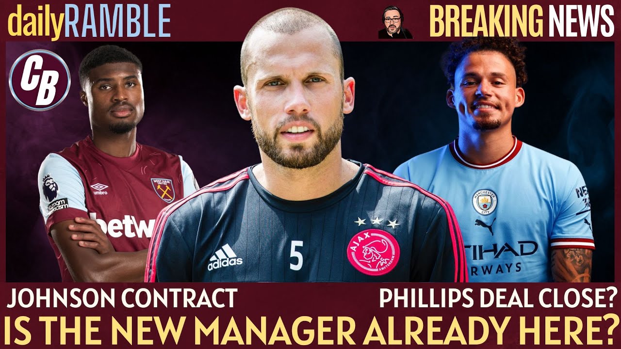 IS THE NEW MANAGER ALREADY HERE? | JOHNSON CONTRACT | PHILLIPS UPDATE ...