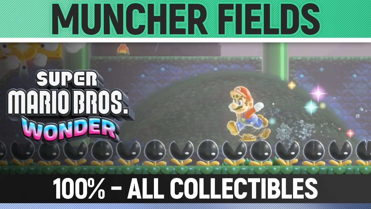 Super Mario Bros. Wonder - Muncher Fields - 100% All Wonder Seeds ...