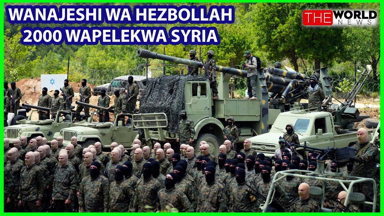 HESBULLAH YAINGIZA WANAJESHI 2000 SYRIA KUMSAIDIA ASAD - YouTube
