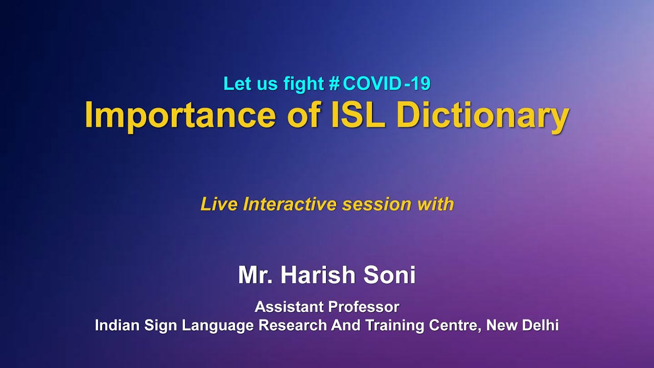 Live Interaction : Importance of ISL Dictionary - YouTube
