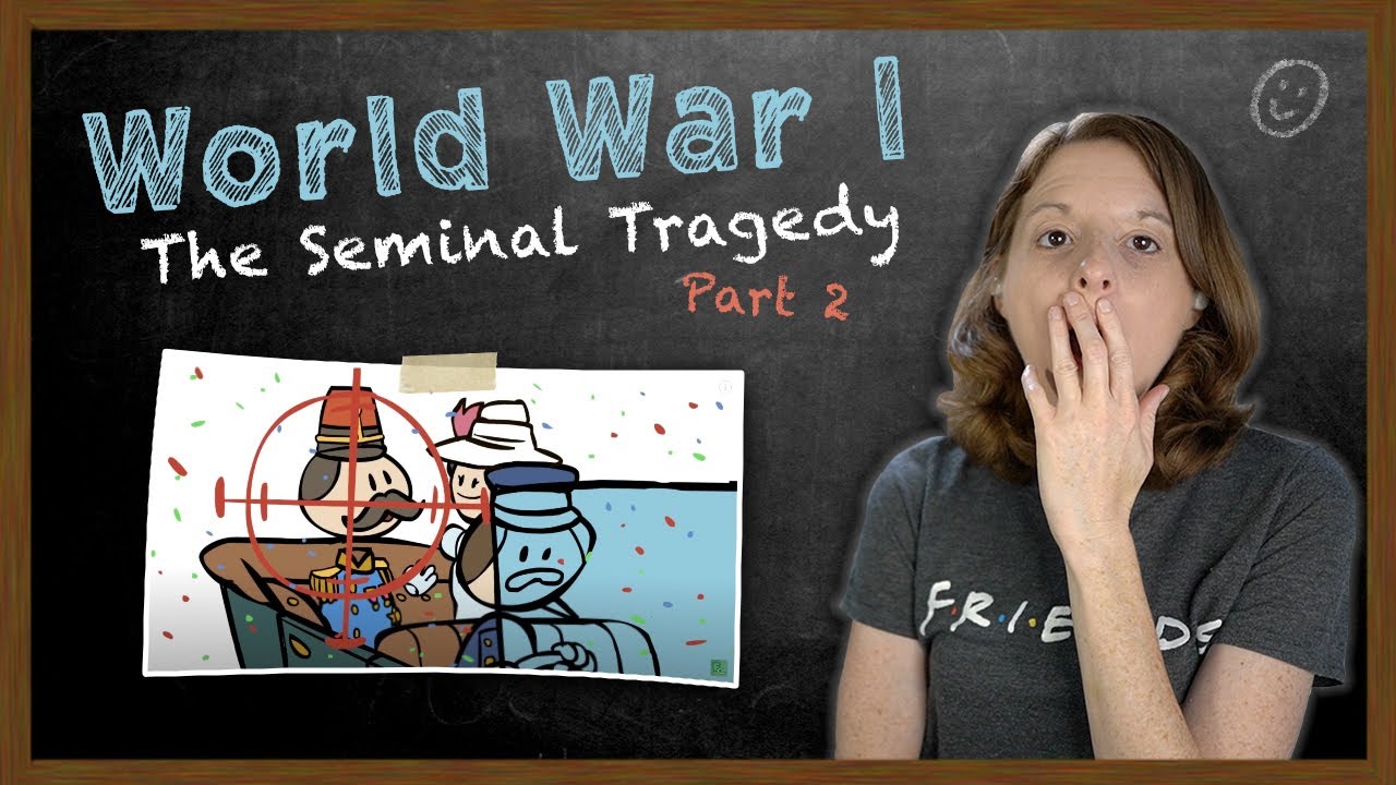 American Reacts to World War I: The Seminal Tragedy (Part 2) - YouTube