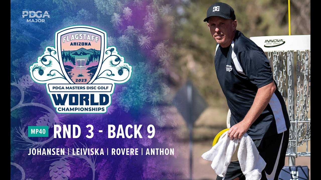 2023 PDGA Masters Disc Golf World Championships | MP40 R3 B9 | Johansen ...