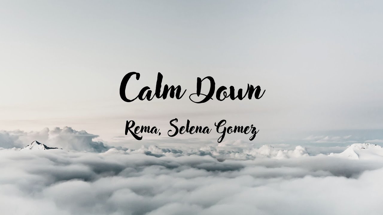 Rema, Selena Gomez - Calm Down (Cover Background) - YouTube