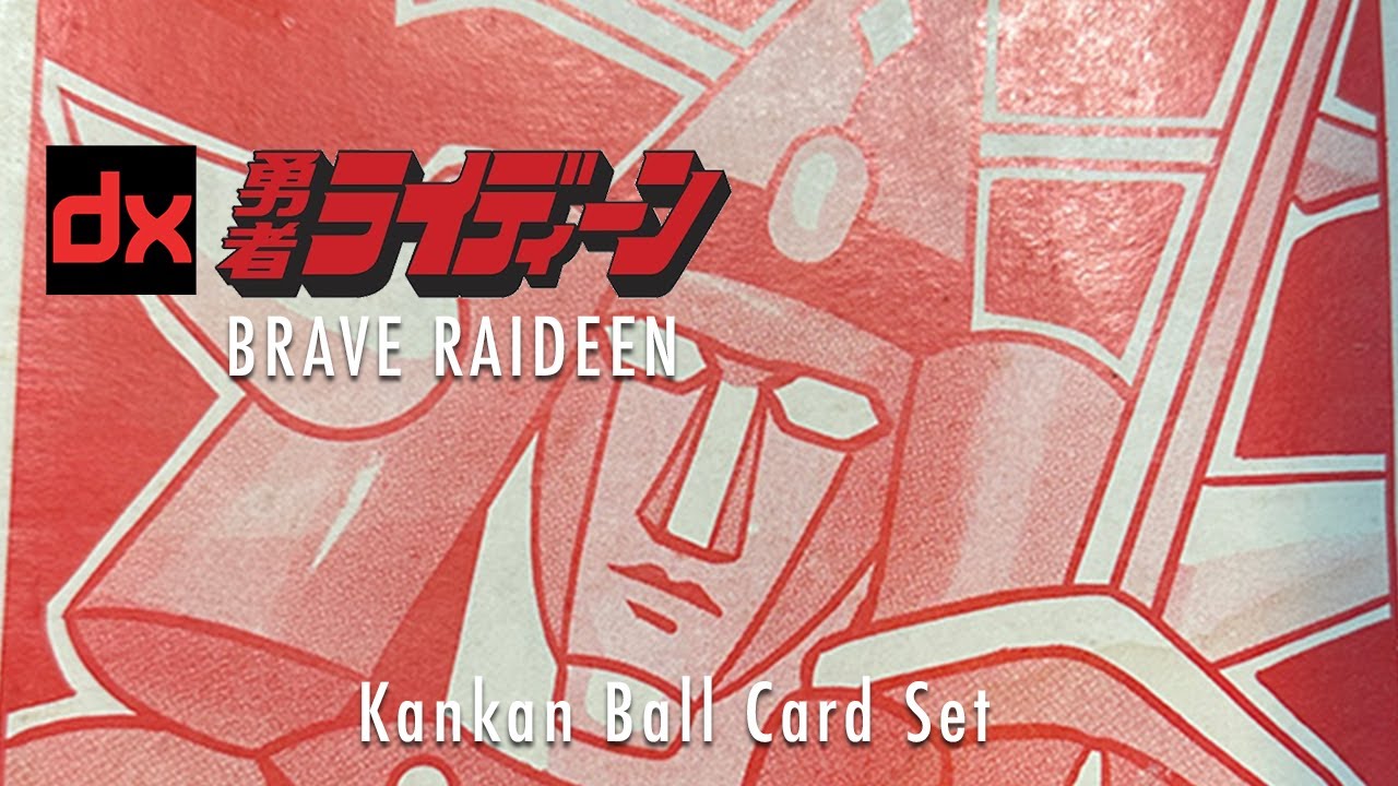 Raideen Kankan Ball Card Set - CollectionDX - YouTube