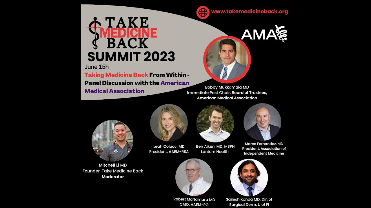 Plenary Panel Take Medicine Back Discussion with AMA on the ...