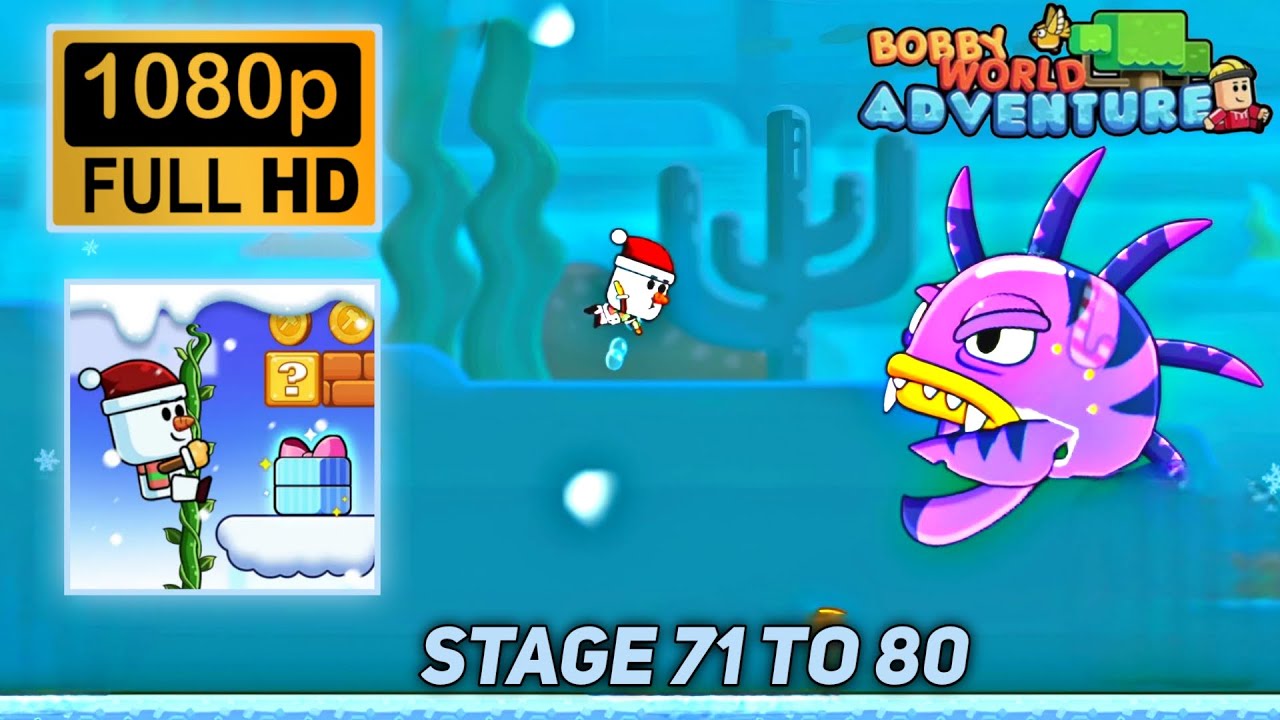 Bobby World Adventure Level 71 To 80 Complete Gameplay Boss Challenge ...