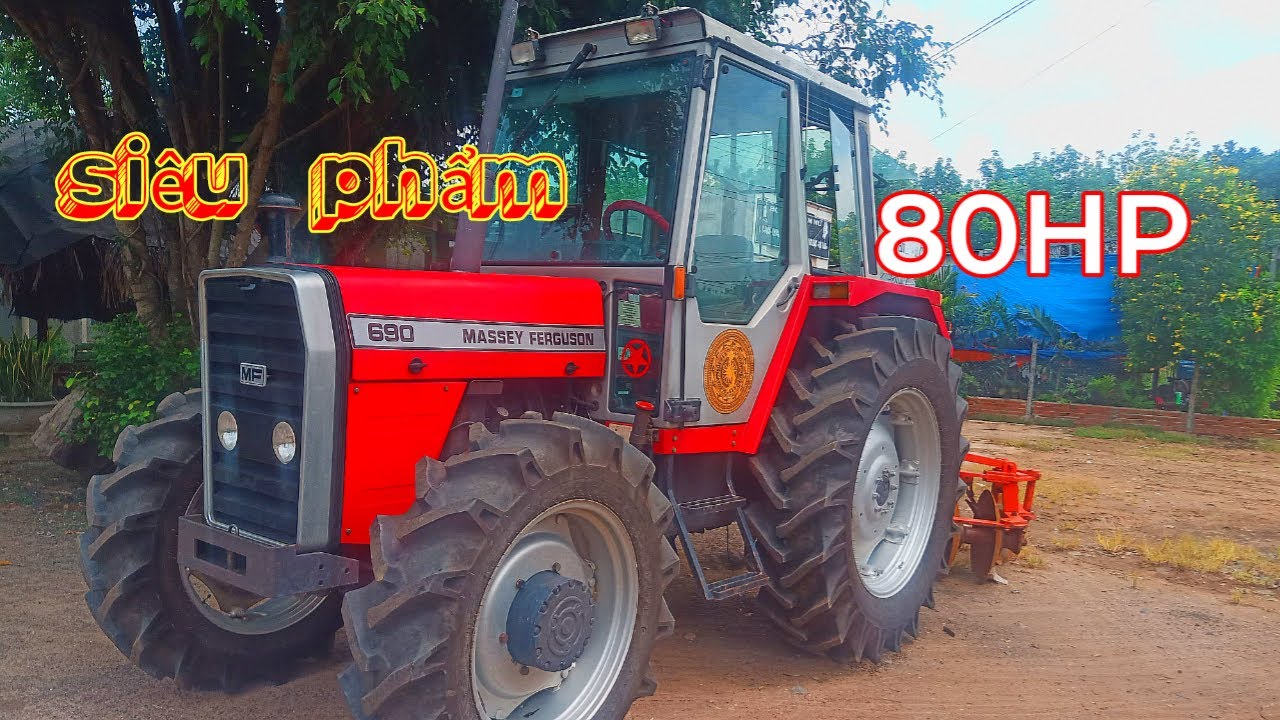 siêu phẩm Massey Ferguson 690 80 hp làm nức lòng anh em #cơkhívlog ...