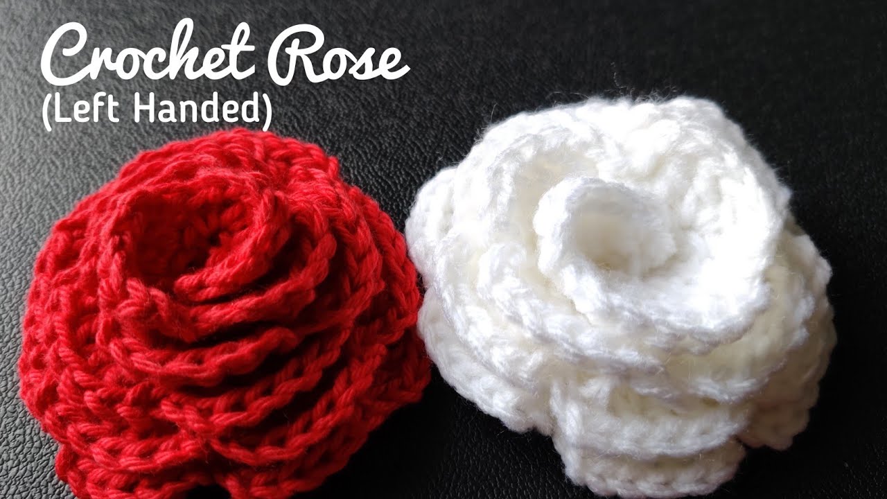 How to Crochet a Rose 🌹 (Left Handed) Easy Flower Tutorial for ...