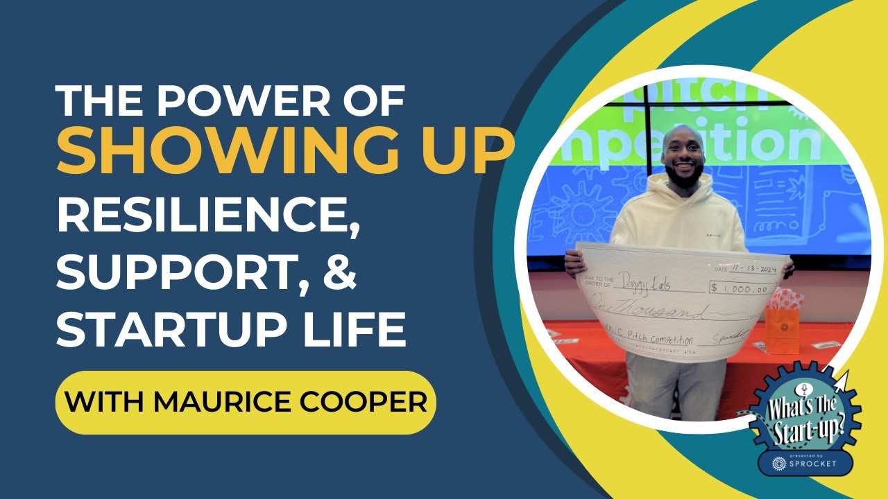 The Power of Showing Up: Maurice on Resilience, Support, and Starting ...