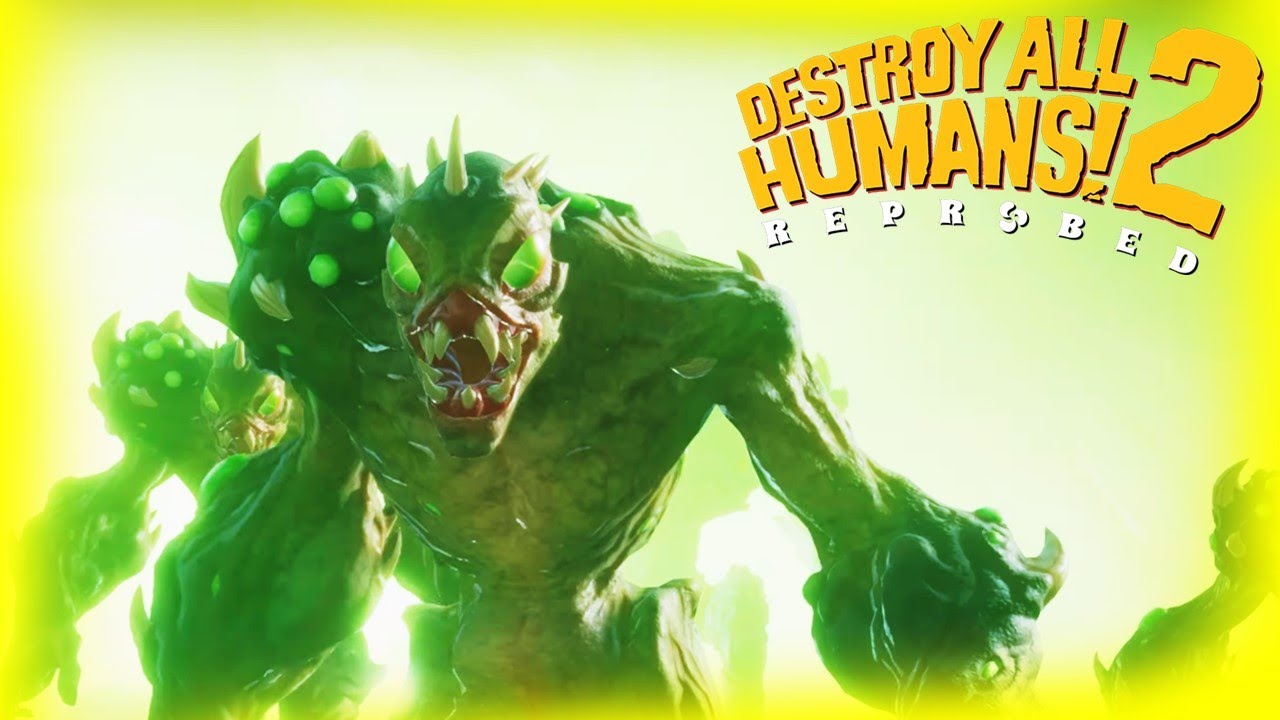 They're Blisk - Destroy All Humans 2: Reprobed Part 47 - YouTube