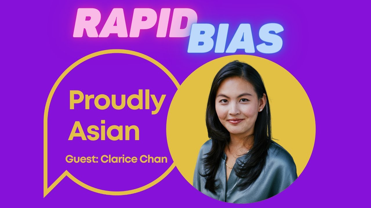 Rapid Bias with Chinese-American Product Manager Clarice Chan - YouTube