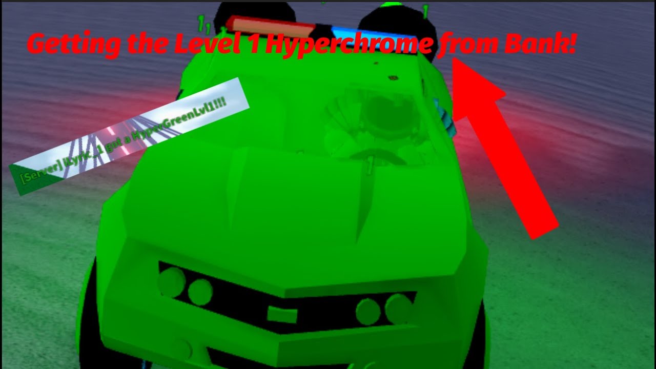 Roblox Jailbreak - Getting the LEVEL 1 hyperchrome green from Bank ...