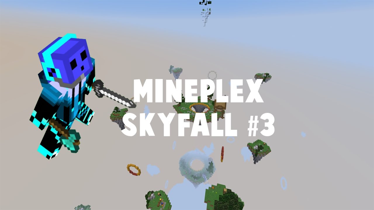 Mineplex Skyfall #3 - YouTube