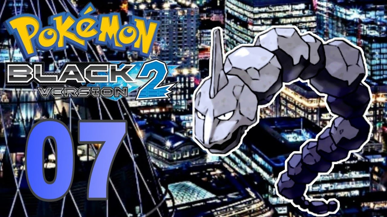 POKÉMON BLACK 2 - RECONHECIMENTO! - 07 - YouTube