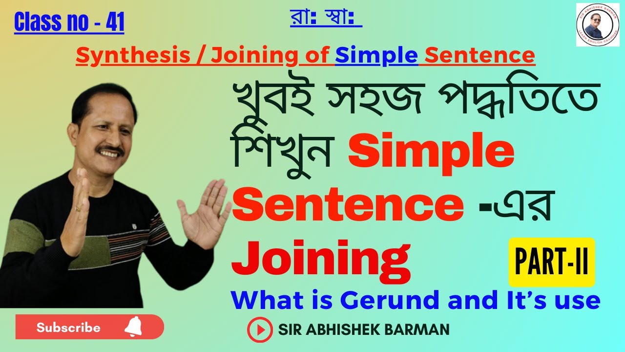 English Grammar : Synthesis /Joining of Simple Sentence | Using Gerund ...
