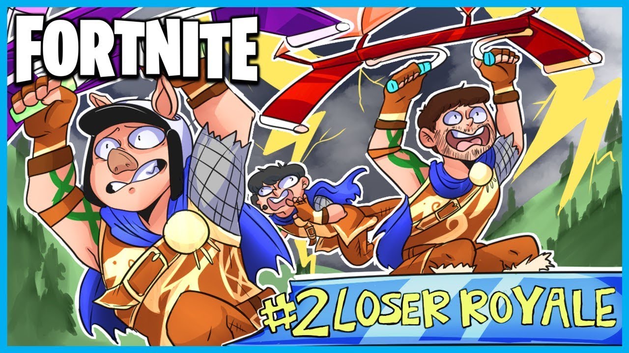 #2 LOSER ROYALE in Fortnite: Battle Royale! (Fortnite Funny Moments ...