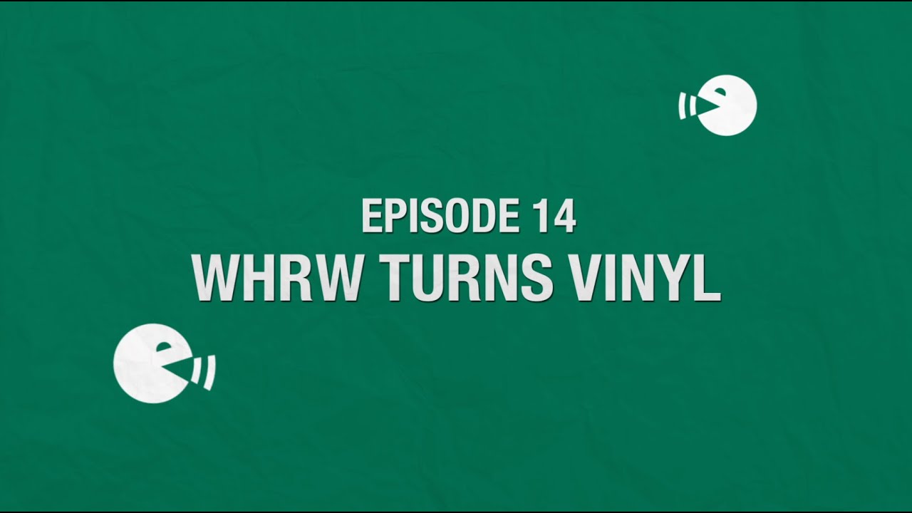 Binghamton Buzz - Episode 14: WHRW Goes Vinyl - YouTube