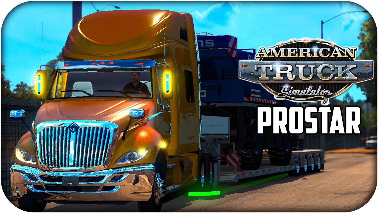 International Prostar | American Truck Simulator | modtruck - YouTube
