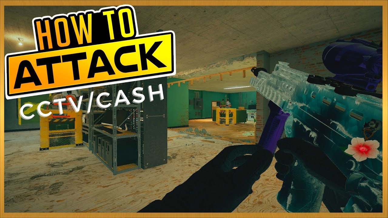 How to Attack CCTV/Cash on Clubhouse - Rainbow Six Siege - YouTube