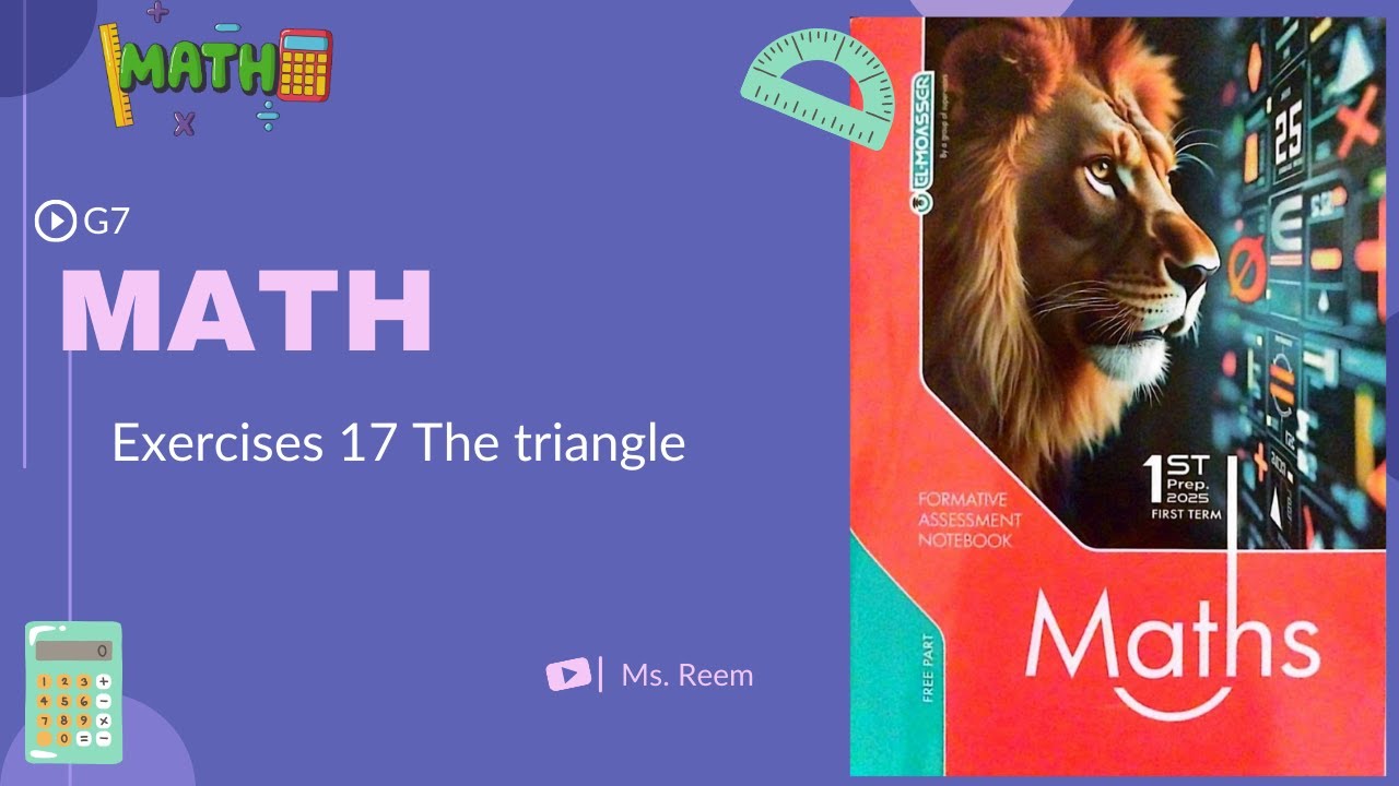 G7 Math Exersices17 triangle p.219 to 222| حل تدريبات المعاصر أولى إعدادي ماث - YouTube