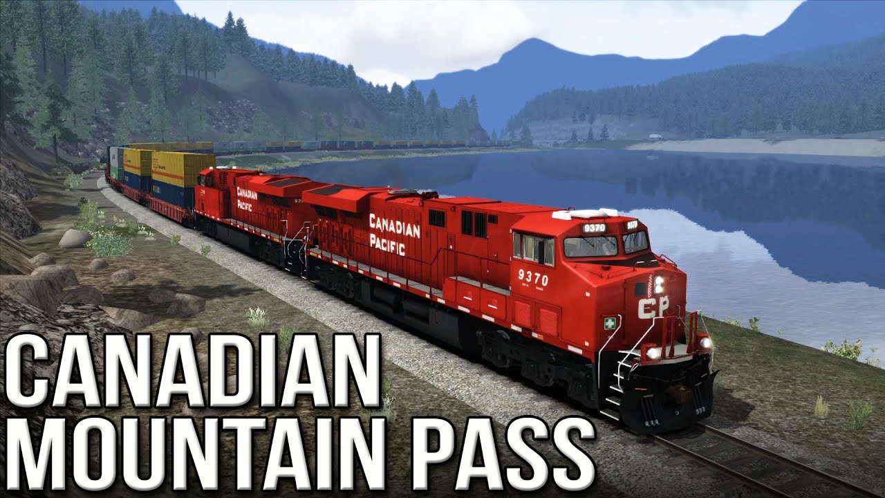 TS2015 - Canadian Mountain Passes (ES44AC Canadian Pacific) - YouTube