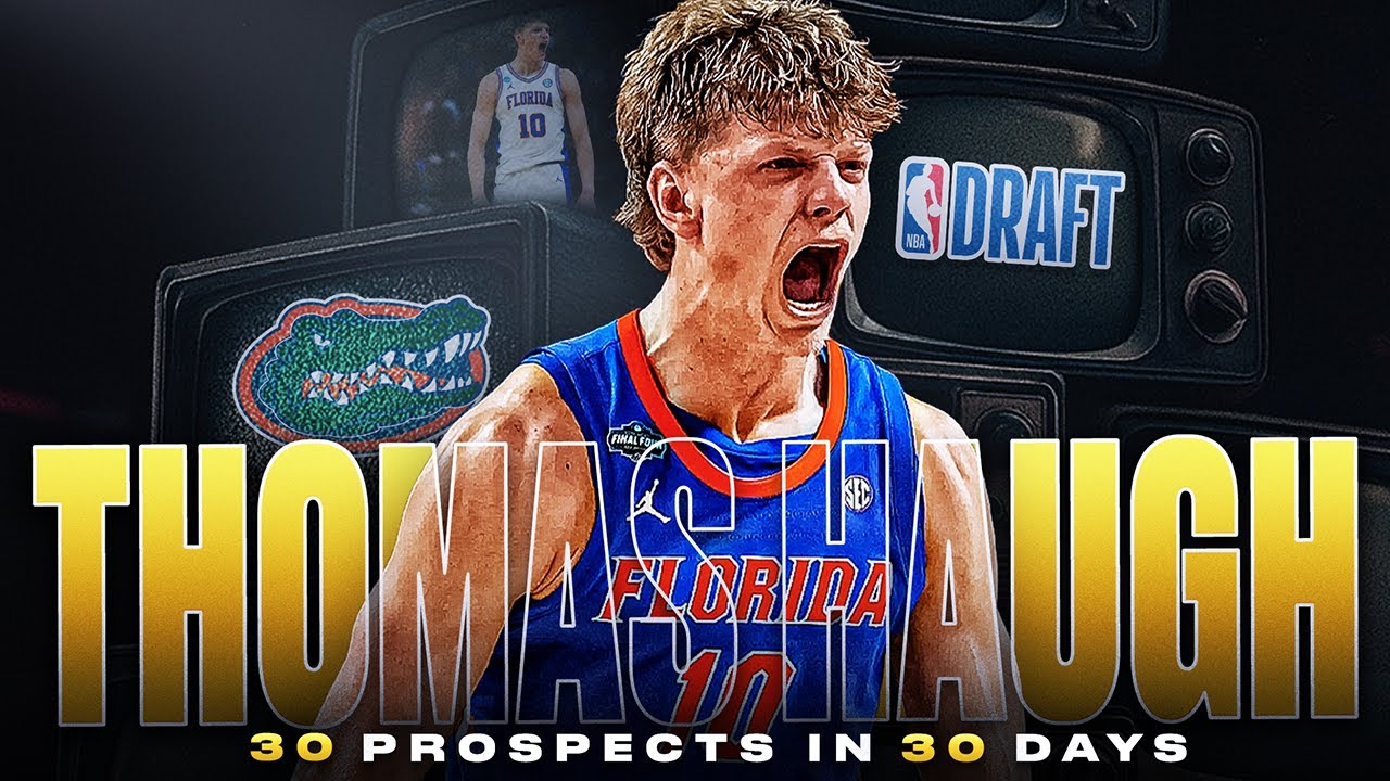 Florida Gators forward Thomas Haugh | 30 in 30 | 2026 NBA Draft - YouTube