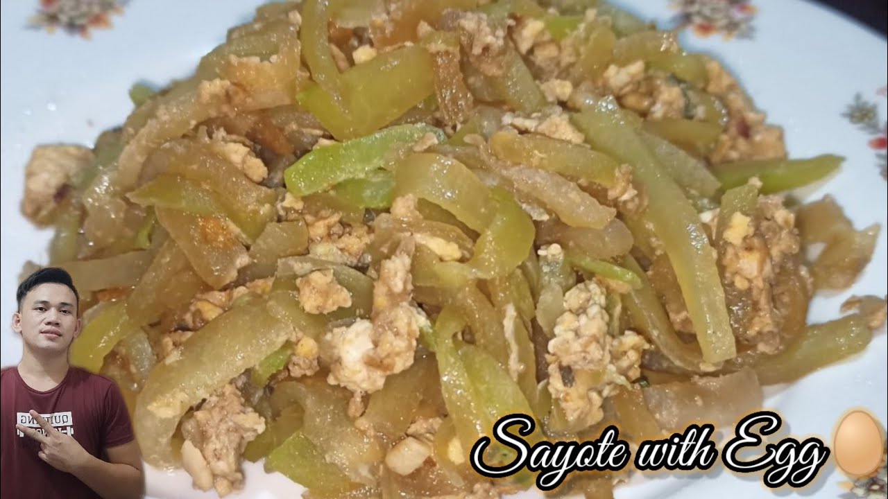 SAYOTE WITH EGG | HOW TO COOK SAYOTE WITH EGG🥚| SAYOTE RECIPE - YouTube